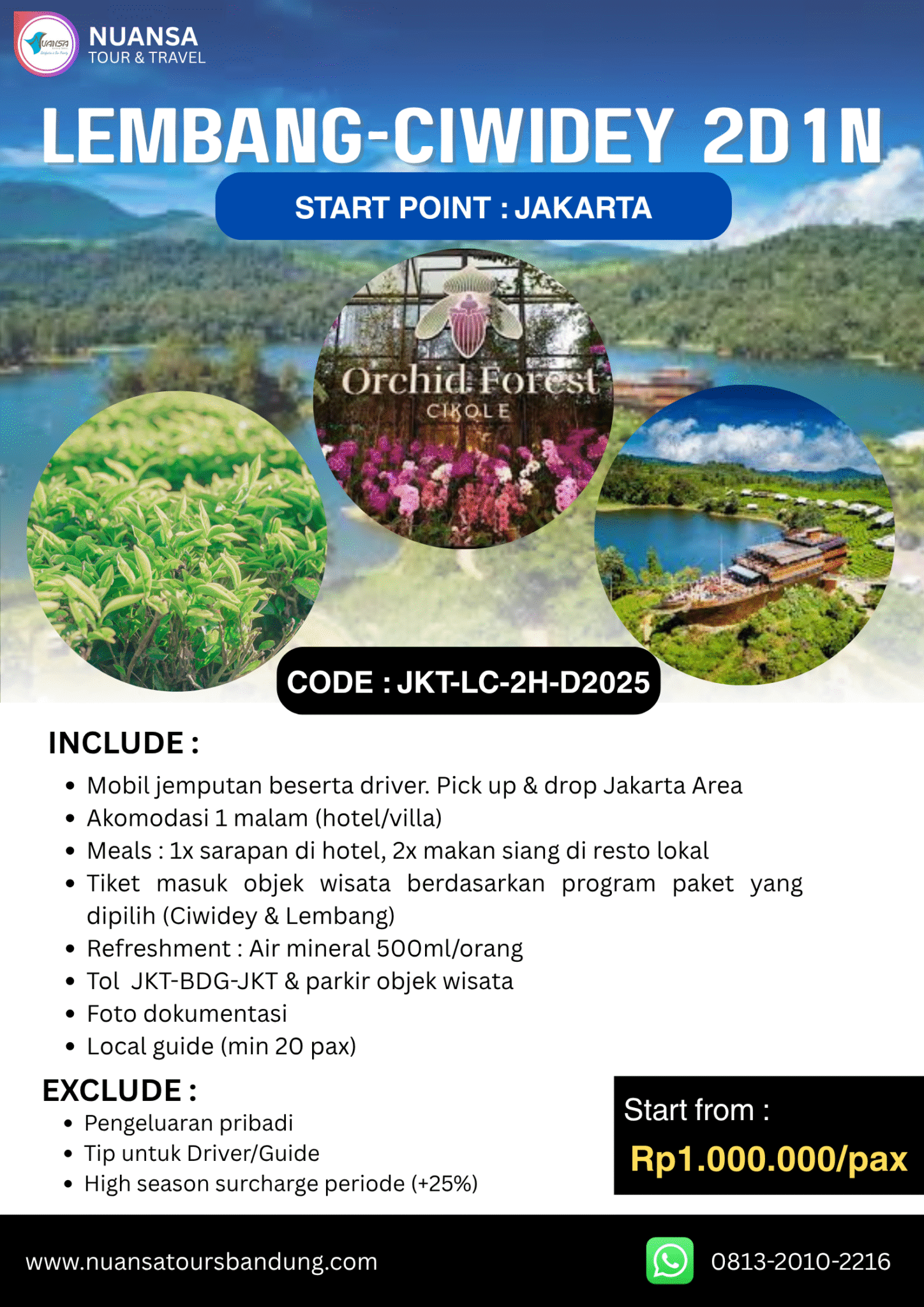 TOUR LEMBANG-CIWIDEY 2D1N (START JAKARTA) - NUANSA TOURS BANDUNG